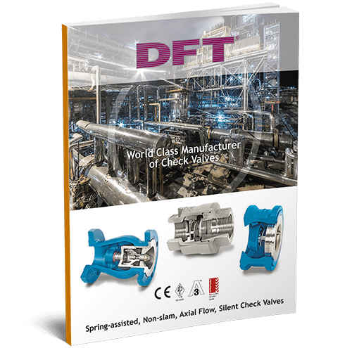 Check Valve Selection Brochure | Download Brochure | DFT Inc. | DFT® Inc